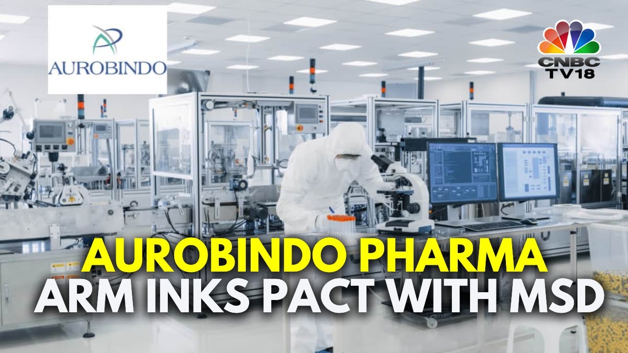 See A Lot Of Potential In The Biologics Space: Aurobindo Pharma | N18V ...