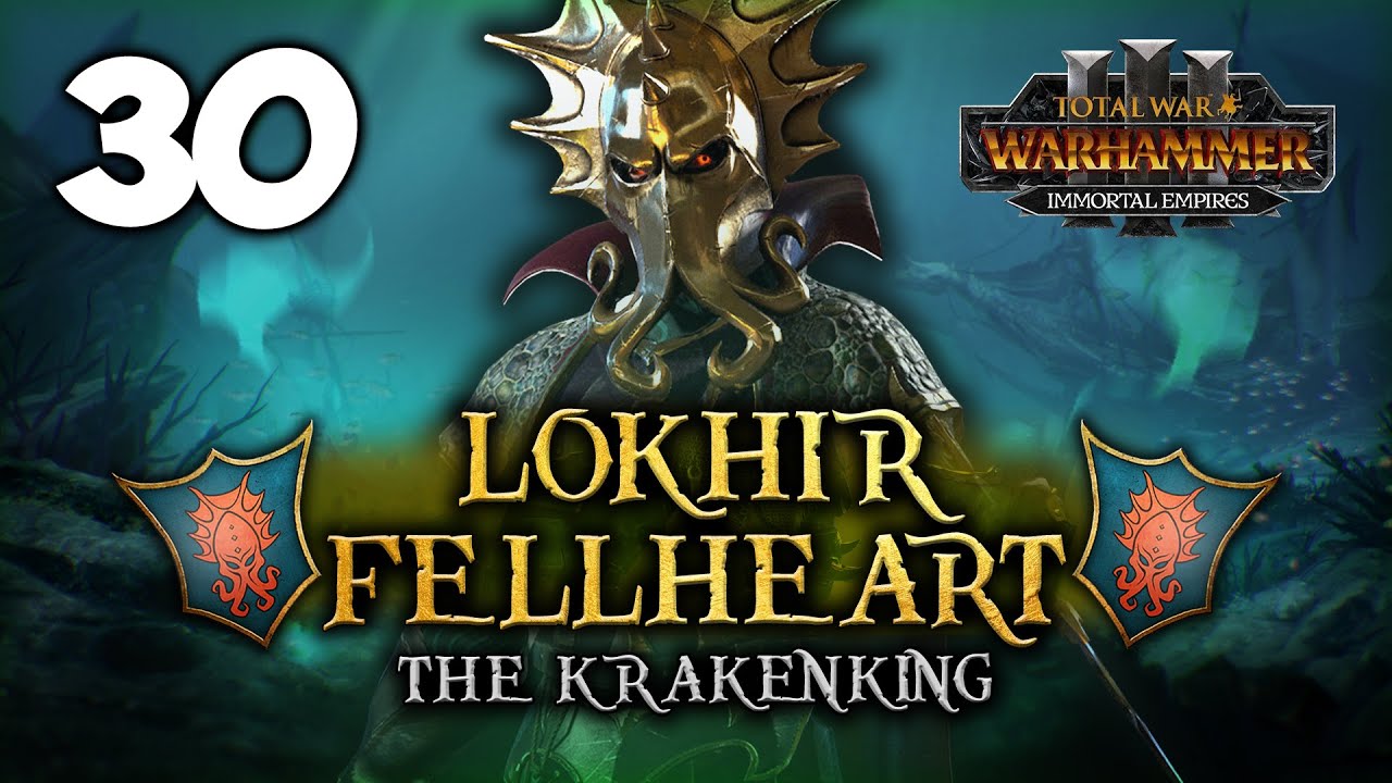 THE HAG MOTHER STRIKES BACK! Total War: Warhammer 3 - Lokhir Fellheart ...