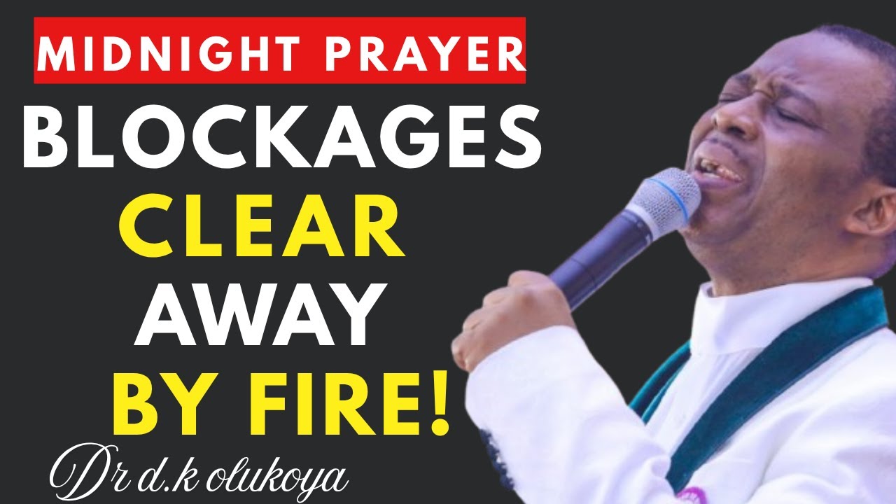 Midnight Deliverance Prayers to Clear Every Blockage & Break Destiny ...