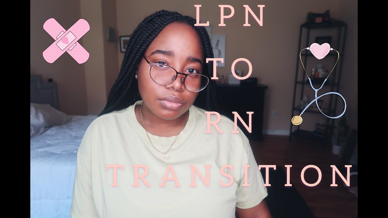 MY OPINION : LPN TO RN TRANSITION/LPN VS RN - YouTube