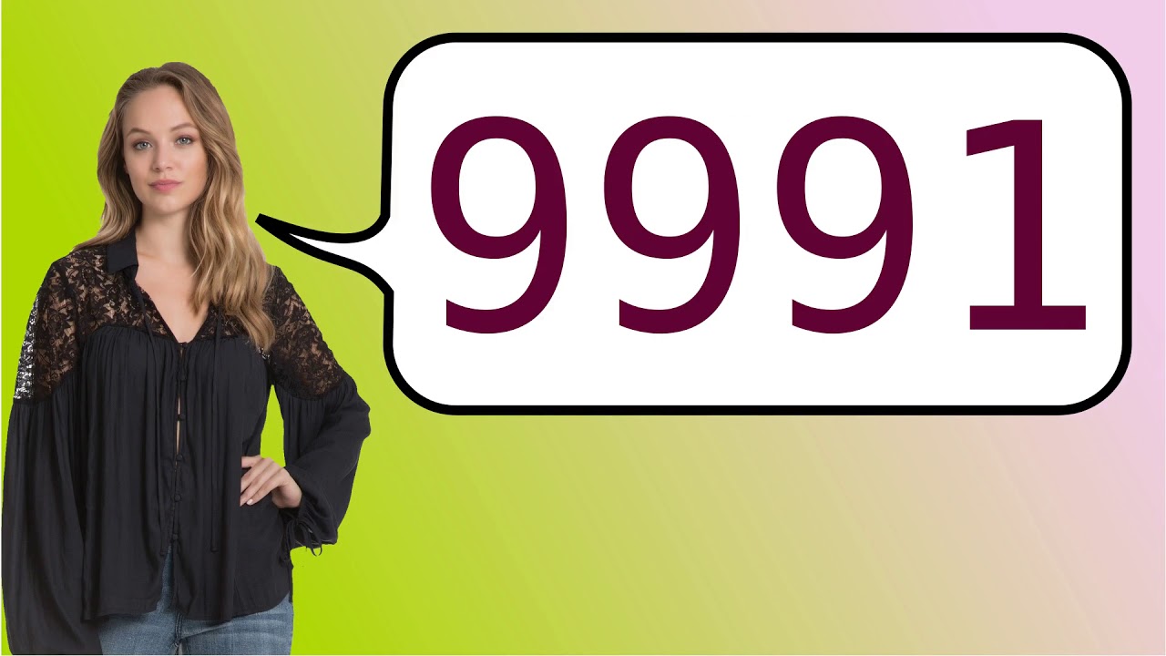Como dizer '9991' em ingles? - YouTube