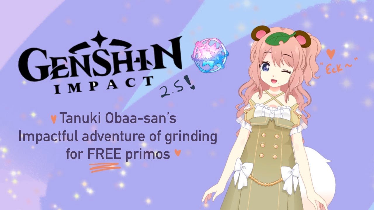 Genshin Impact 2.5 Stream with the Old Tanuki Lady #vtuber - YouTube