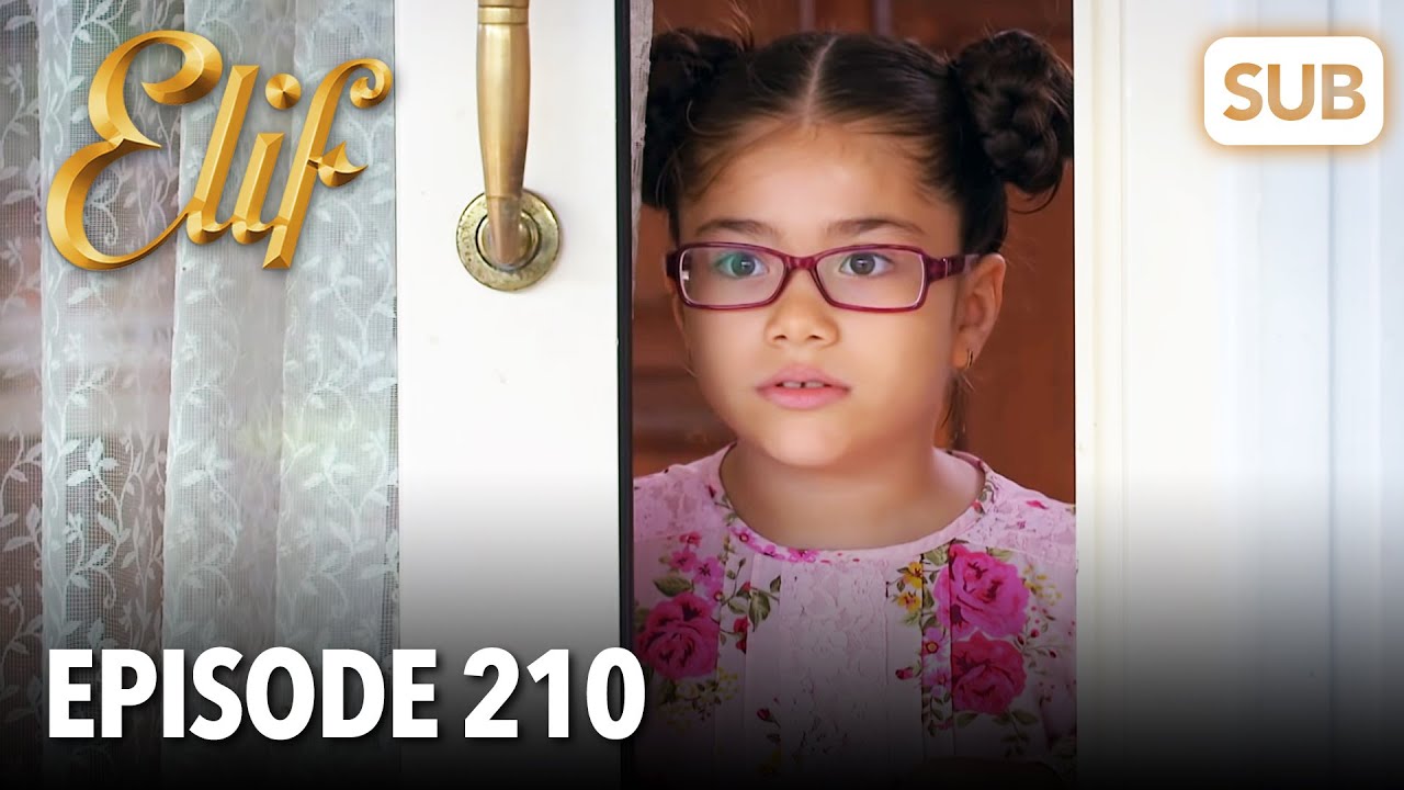 Elif Episode 210 | English Subtitle - YouTube