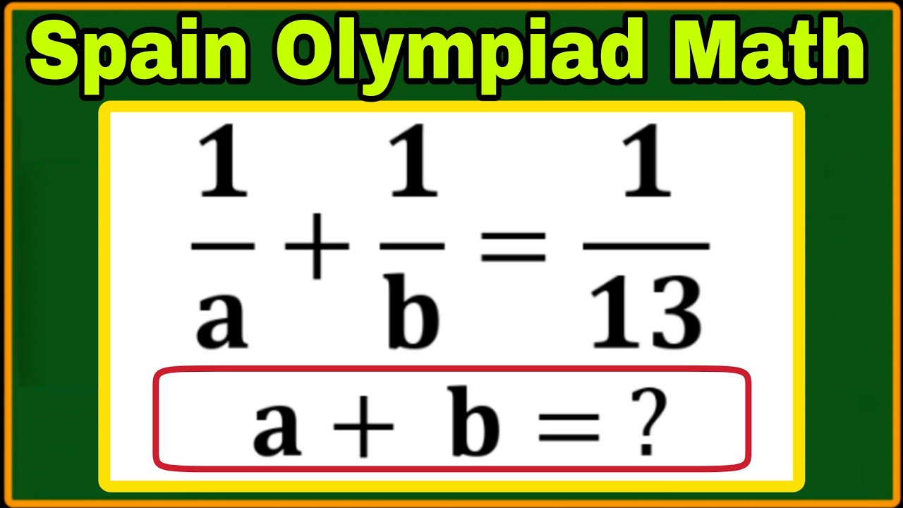 Spain| Math Olympiad| Brain Buster Math| Can you solve this nice ...
