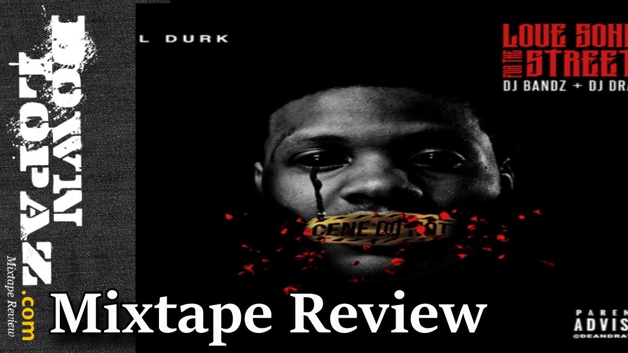 Lil Durk - Love Songs For The Streets | Mixtape Review - YouTube