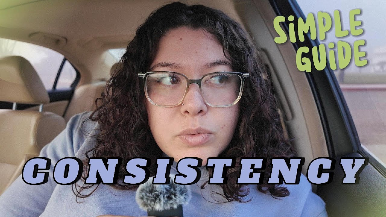 How to be CONSISTENT with Youtube ( or Anything) - YouTube