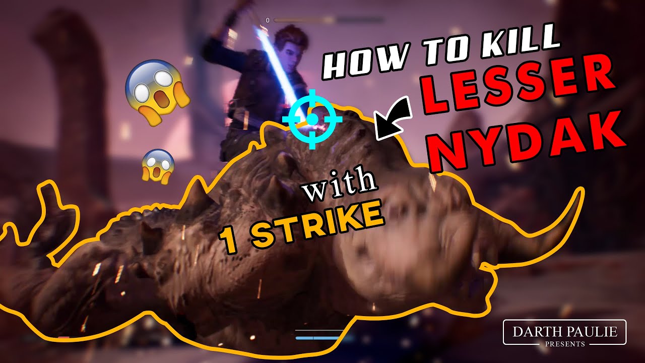 Star Wars Jedi Fallen Order How to kill Lesser Nydak with one strike ...