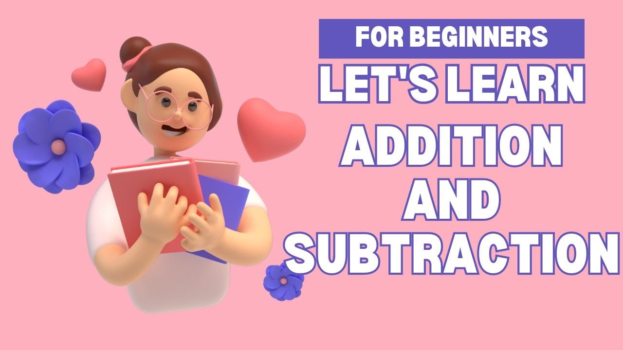 BasicAddition and Subtraction |Subtraction For Kids |Learn To Subtract ...