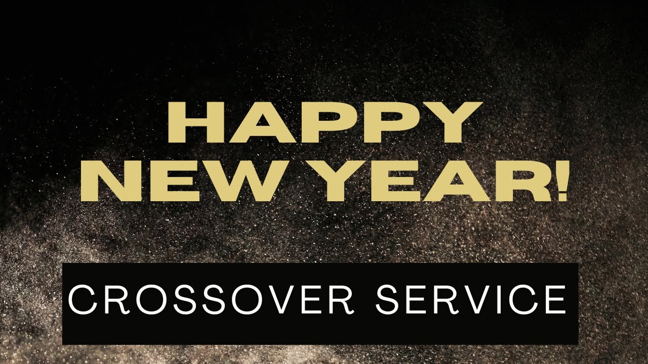 KLLMI Service~ Crossover Message 12/31/24 - YouTube