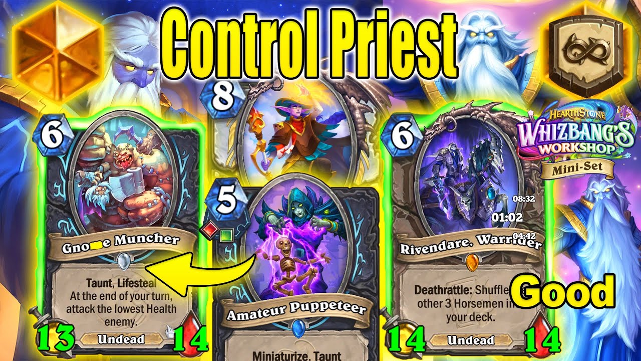 Handbuff DK Deck But It's Actually Control Priest Deck At Whizbang's ...