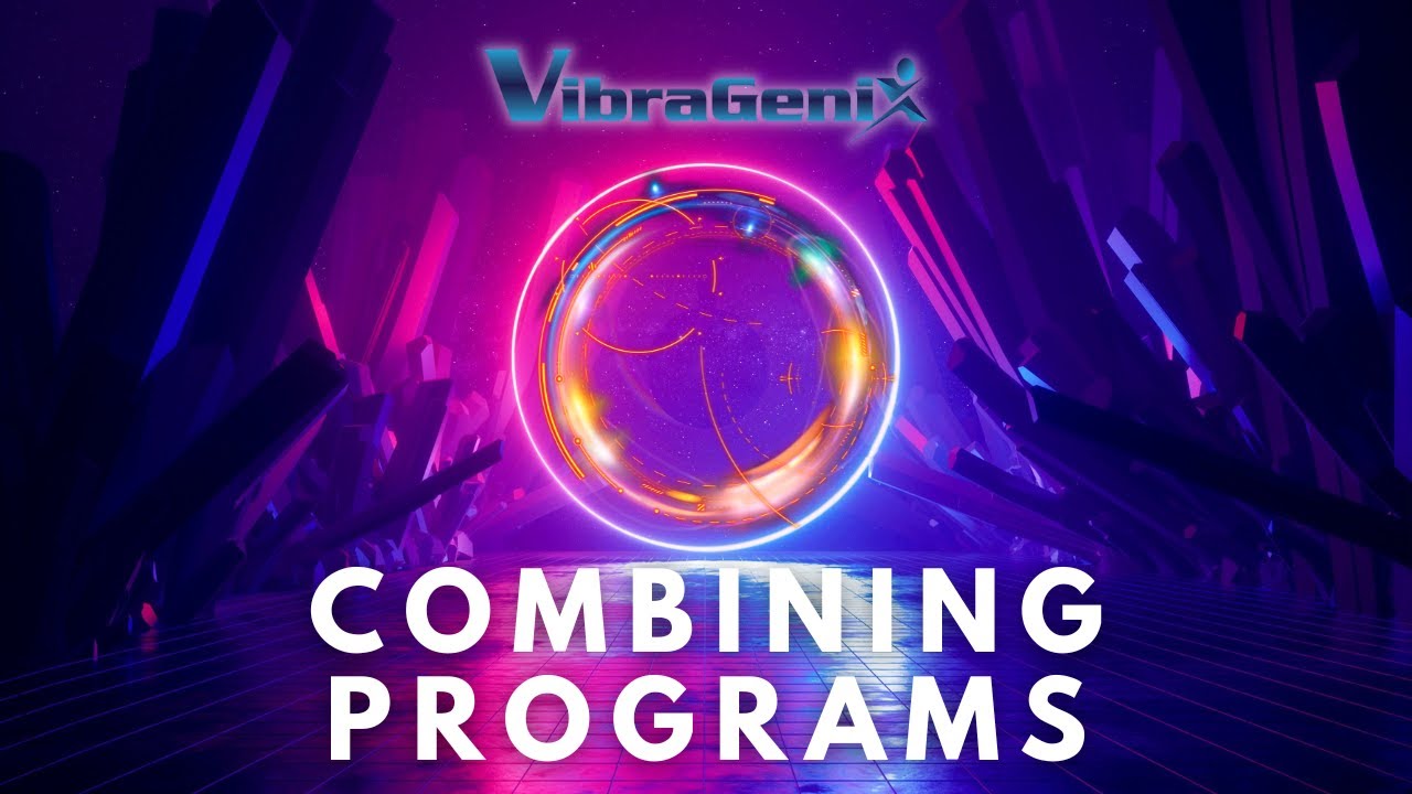 Combining Programs On Your VibraGenix Machine | Sound Frequency ...