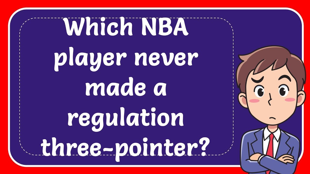 Which NBA player never made a regulation three-pointer? Answer - YouTube
