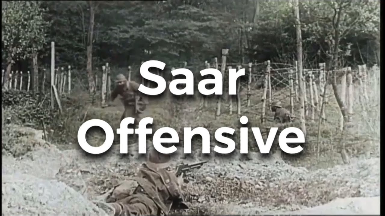 The Saar Offensive: A Lost Opportunity - YouTube