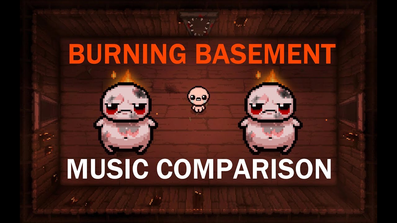 Binding of Isaac Music Comparison - Burning Basement (Repentance ...