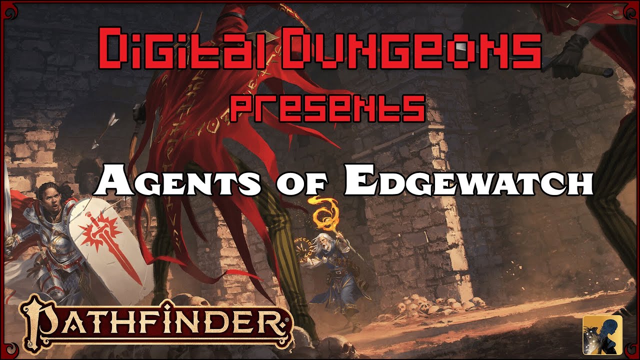 PF2e: Agents of Edgewatch: Episode 11: Investigations - YouTube