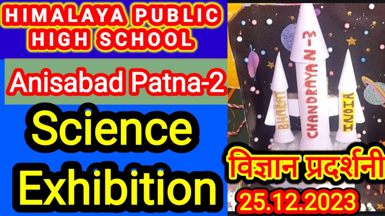 Science Exhibition/विज्ञान प्रदर्शनी Himalaya Public High School ...