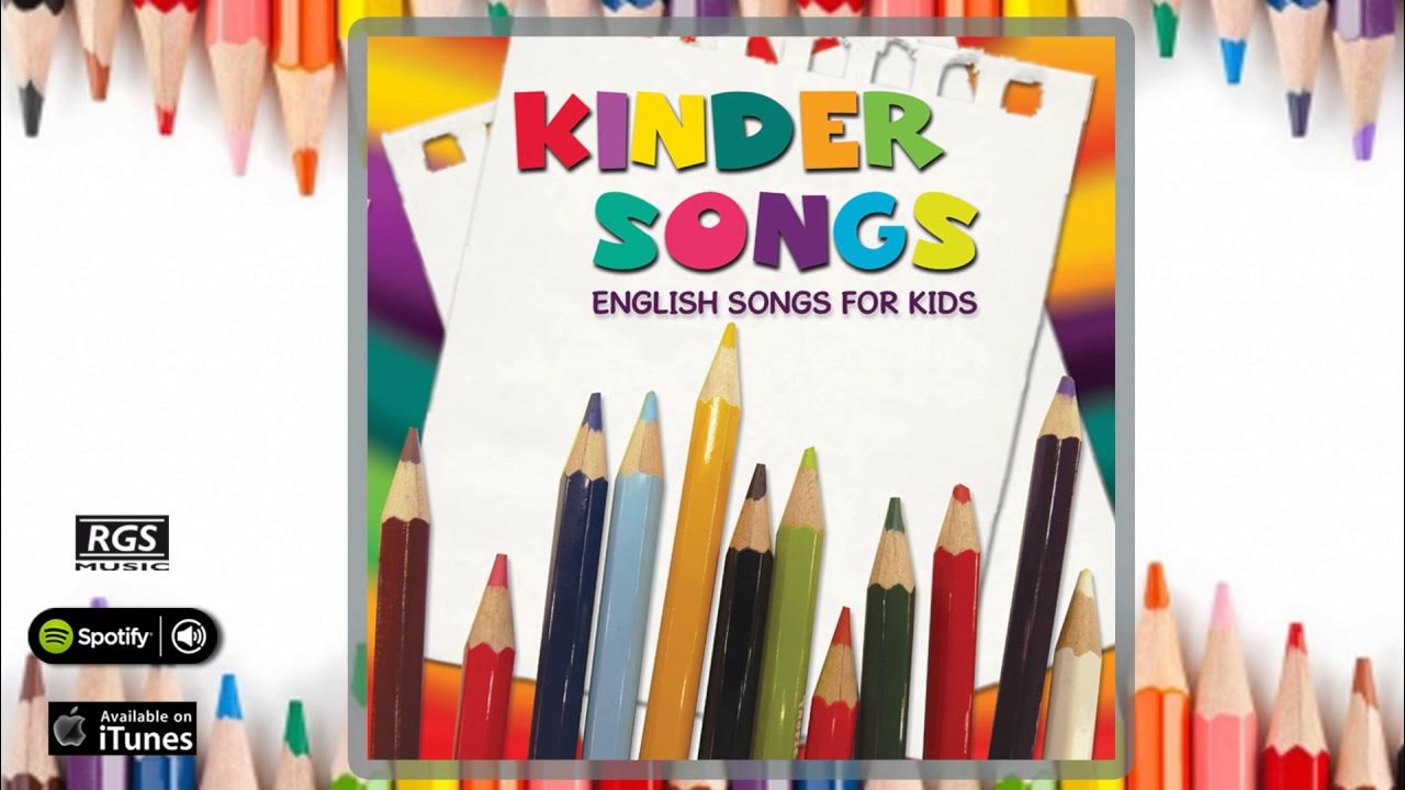 Kinder Songs. English Songs for Kids. Full Album - YouTube