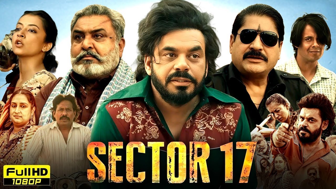 Sector 17 Full Punjabi Movie 2024 | Prince Kanwaljit Singh, Hobby ...