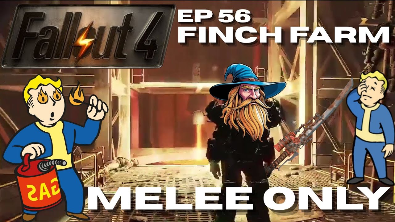 Fallout 4 | MELEE ONLY | Finch Farm | Episode 56 - YouTube