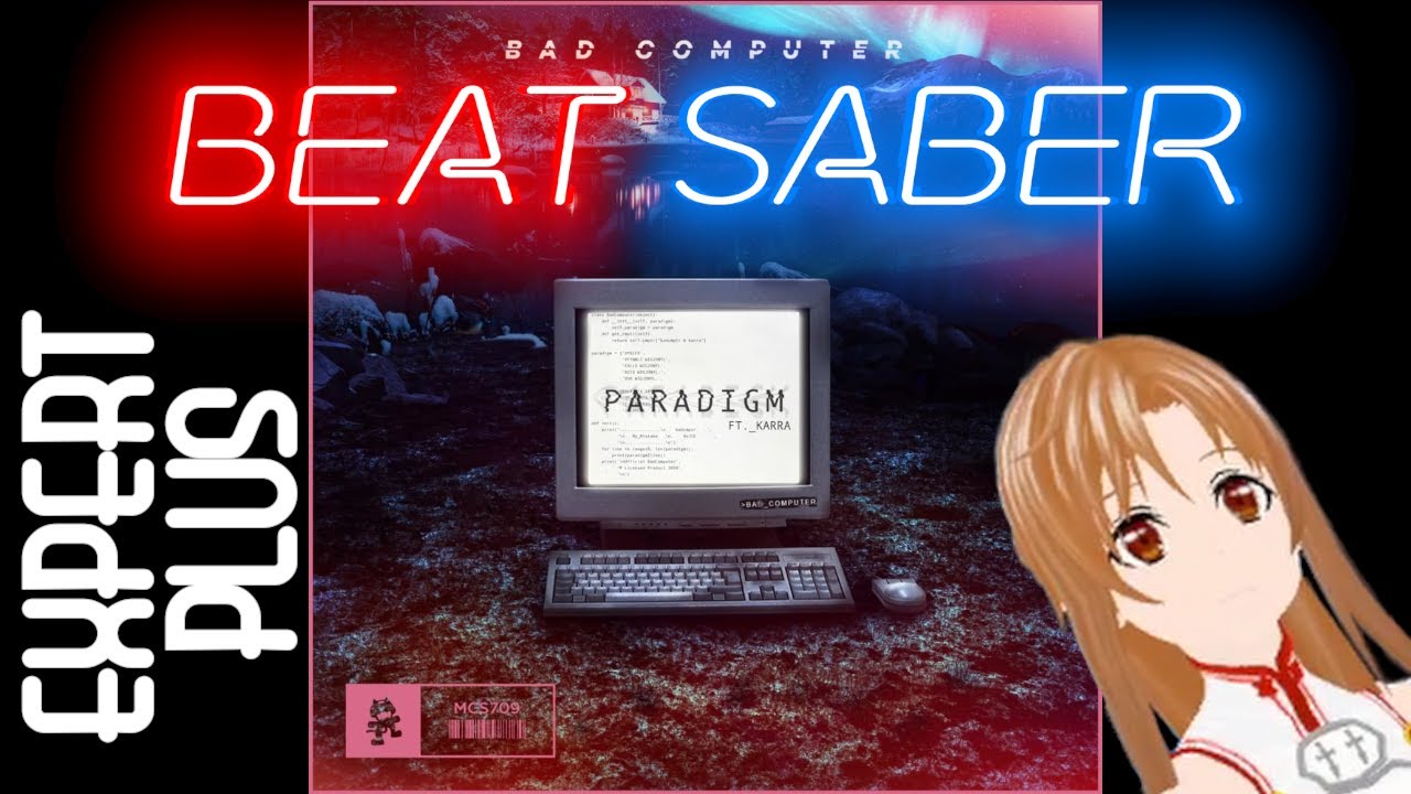 Paradigm - Bad Computer | Beat Saber Expert+ | TPV - YouTube