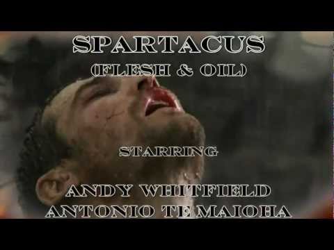 Spartacus (Flesh Oil) (JJprods).wmv - YouTube