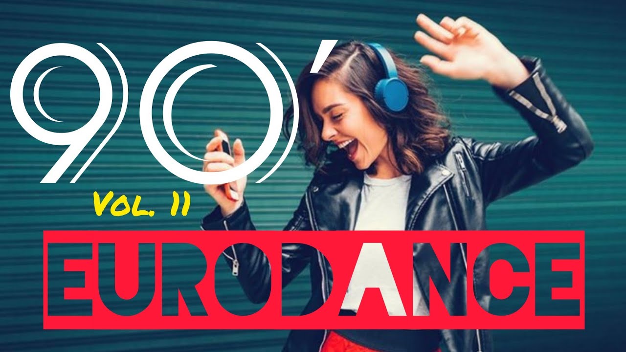 EURODANCE 90s vol. 11 - YouTube