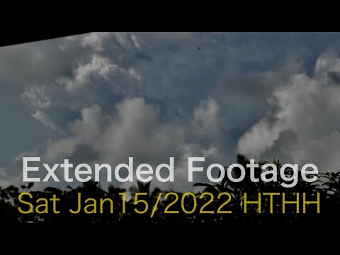Extended Footage- Tongas Jan15th Volcanic Eruption Hunga Tonga Hunga Ha'apai as seen from the ground
