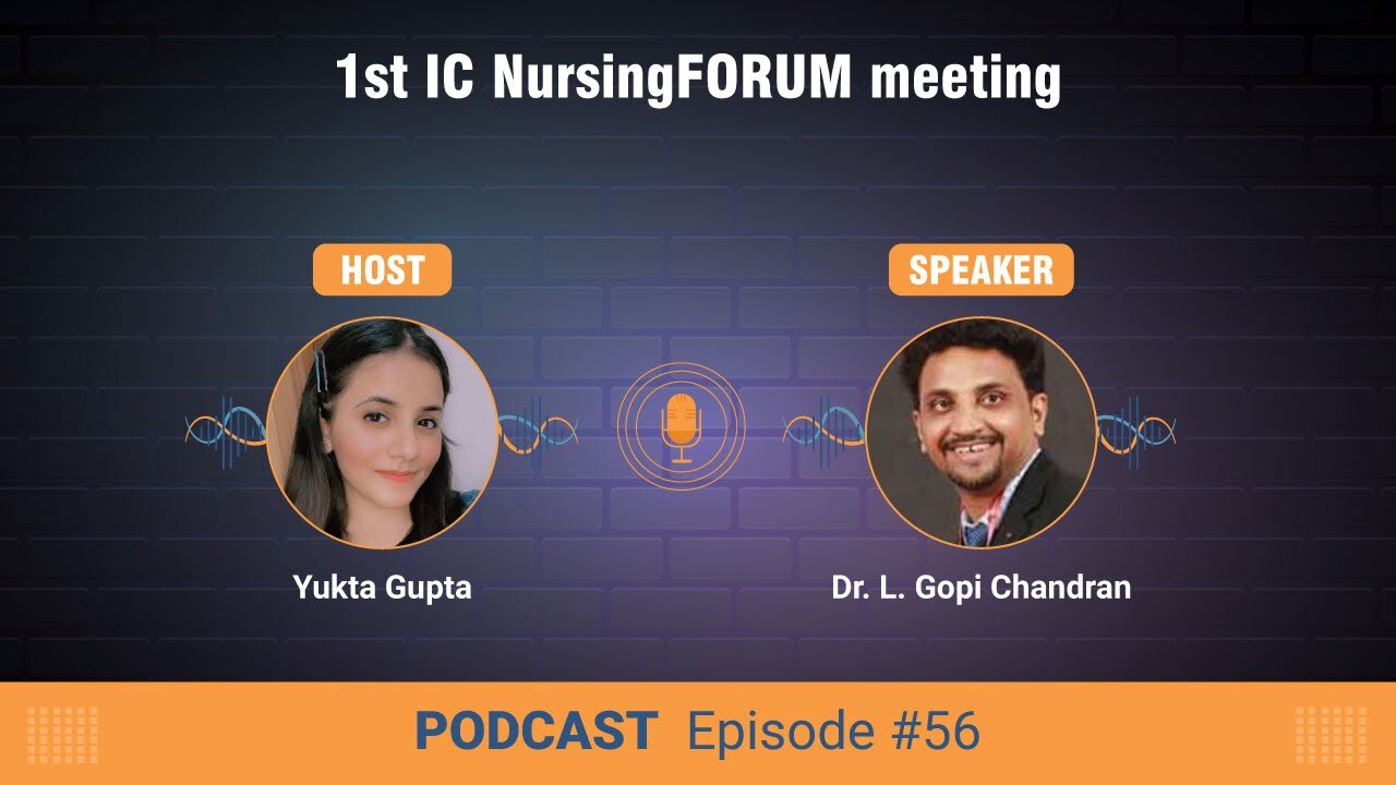 Ep #56 - Dr. L. Gopi Chandran on the Future of Nursing: Trends ...