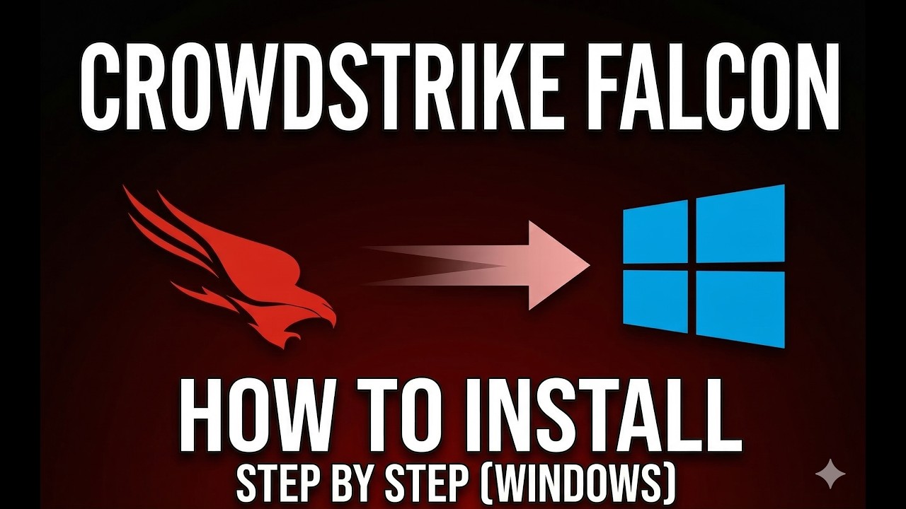 How to Install CrowdStrike Falcon on Windows Step by Step - YouTube