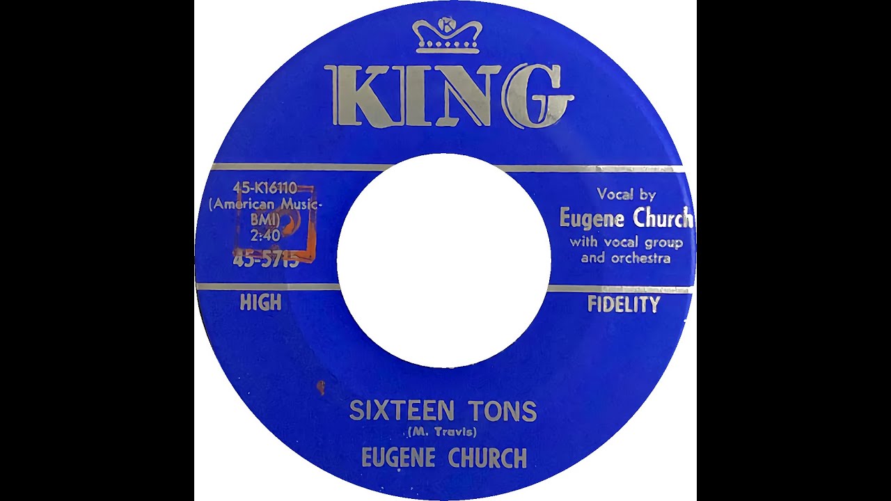 EUGENE CHURCH & GROUP 16 TONS - YouTube