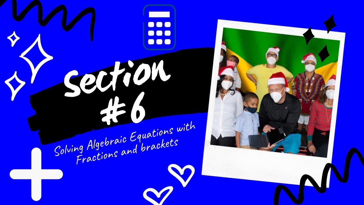 Solving Algebraic Equations with Fractions and Brackets - YouTube