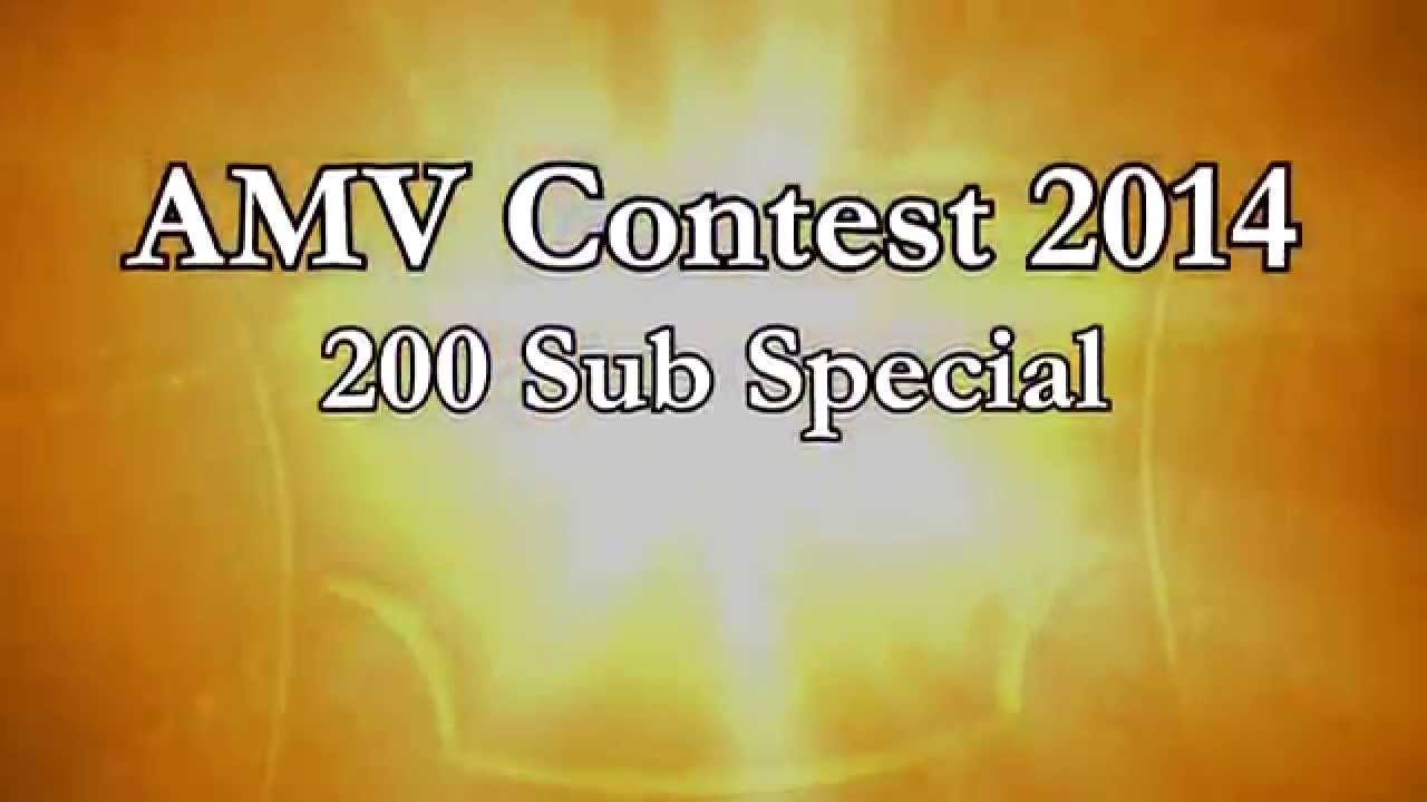 【Results Up!】 AMV Contest 【200 Sub Special】 - YouTube