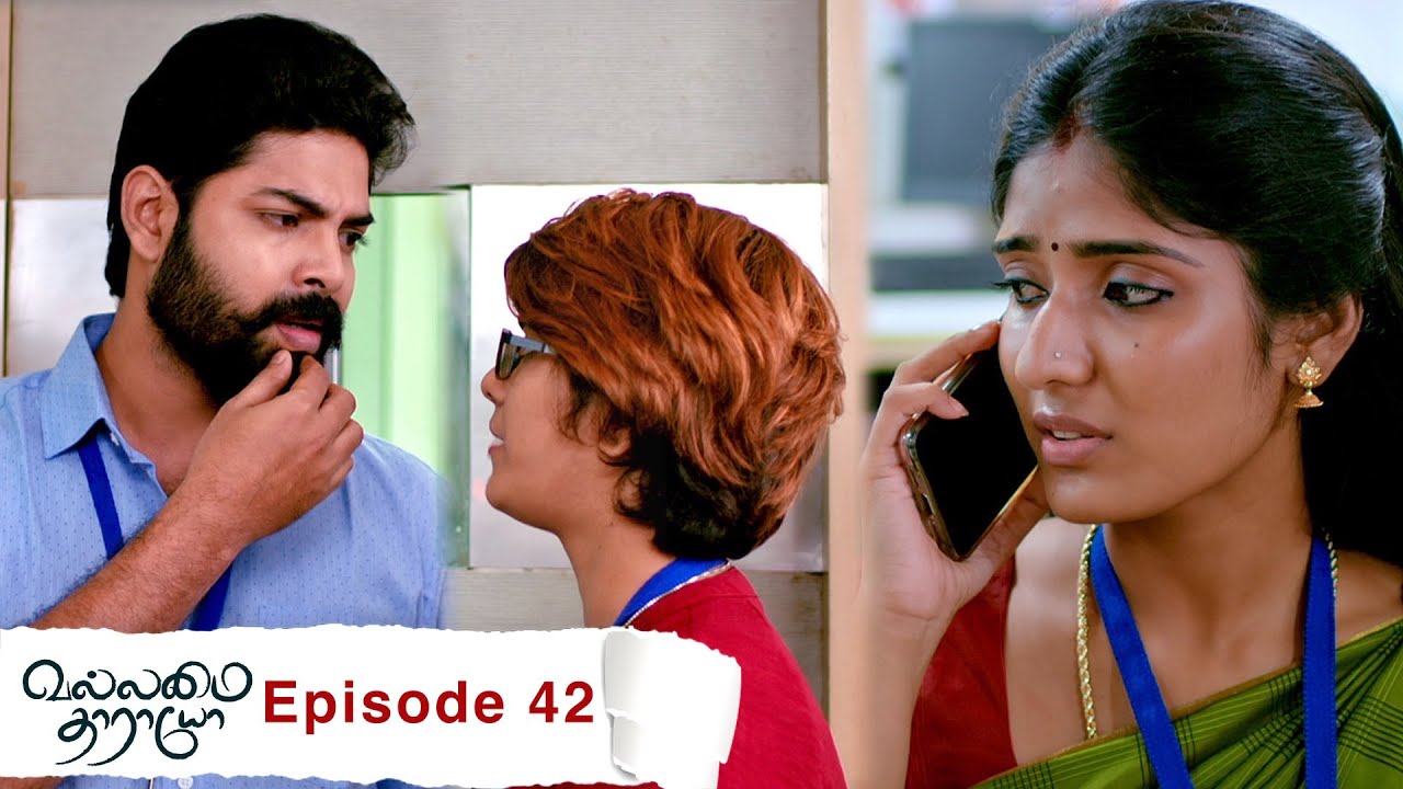 Vallamai Tharayo | EP 42 | YouTube Exclusive | Digital Daily Series ...