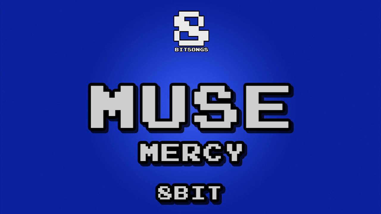 Muse - Mercy (8-bit version) - YouTube