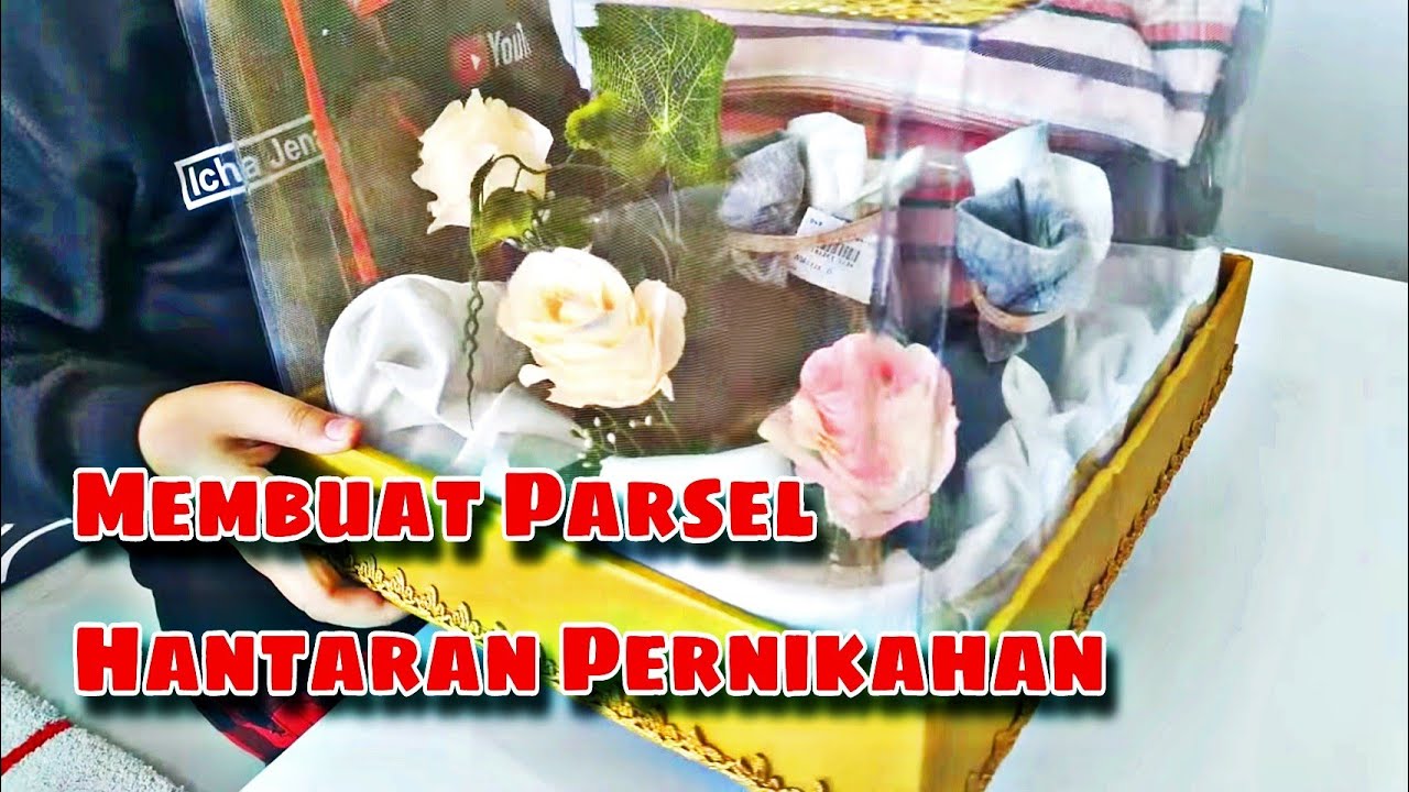 Membuat Parsel | Hantaran Pernikahan | Tutorial | #buket #parsel # ...