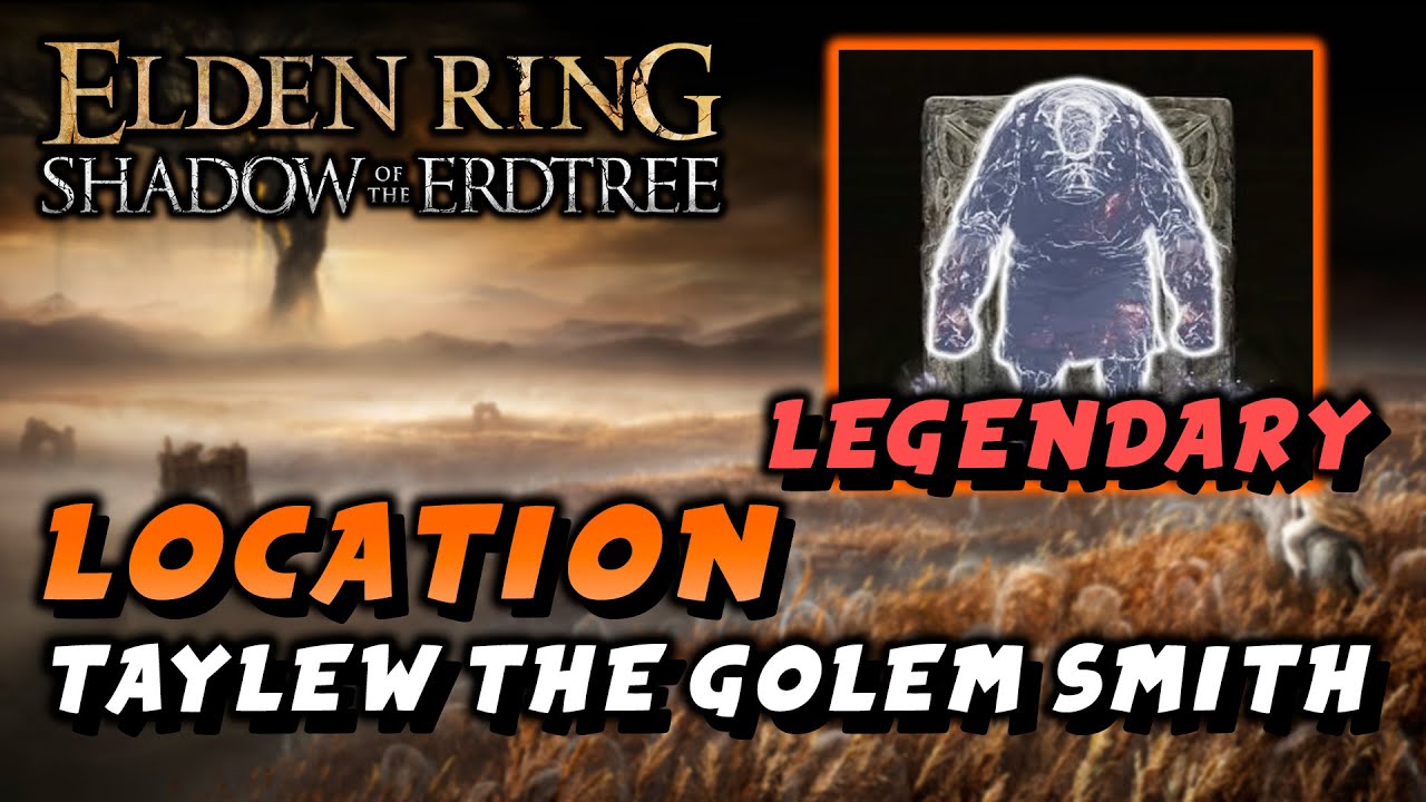 Elden Ring - Taylew The Golem Smith Location (Legendary Spirit Ashes ...