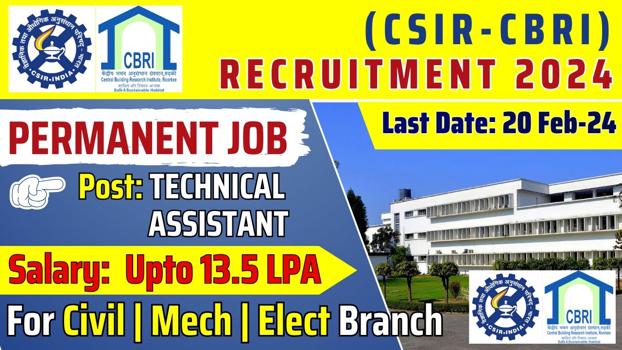 CSIR CBRI Recruitment 2024: Diploma Engineer Civil (Technical Assistant) | Apply Now ! - YouTube
