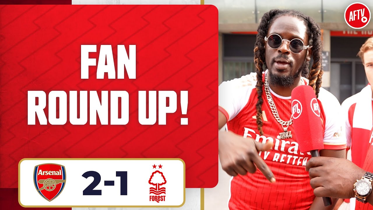 Arsenal 2-1 Nottingham Forest | Will Arsenal Finish 1st This Season ...
