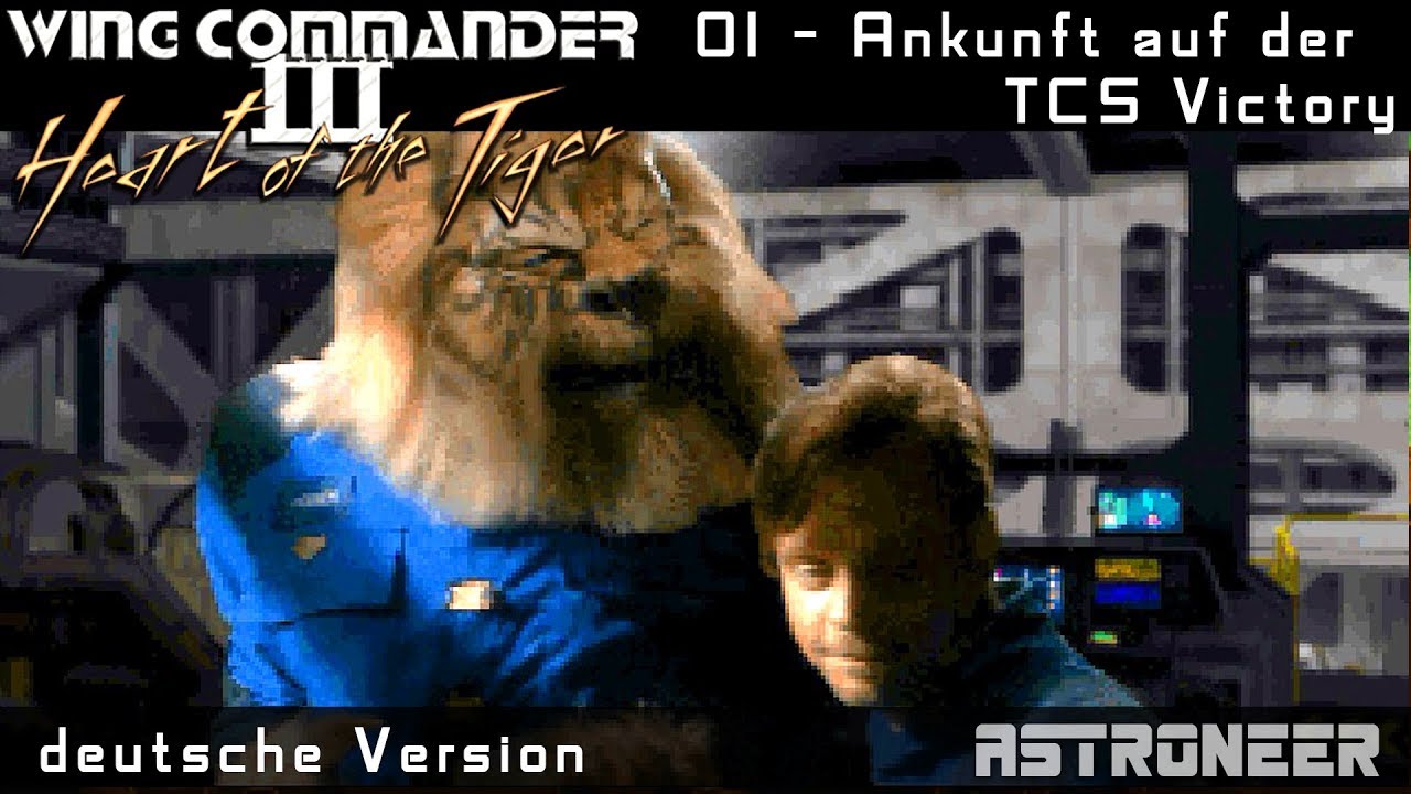 Wing Commander 3 - 01 - Ankunft auf der TCS Victory (German/Deutsch ...
