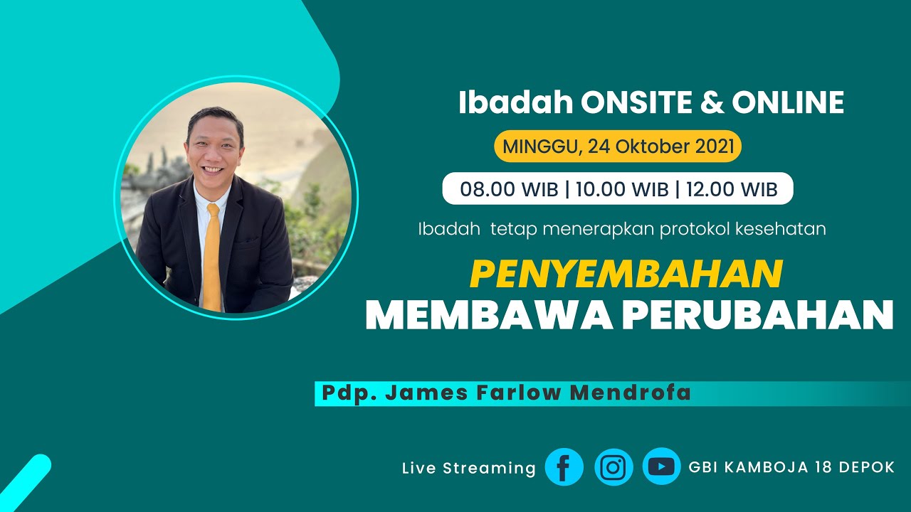 IBADAH 1 ONLINE | Pdp. James Farlow Mendrofa | 24 Oktober 2021. - YouTube