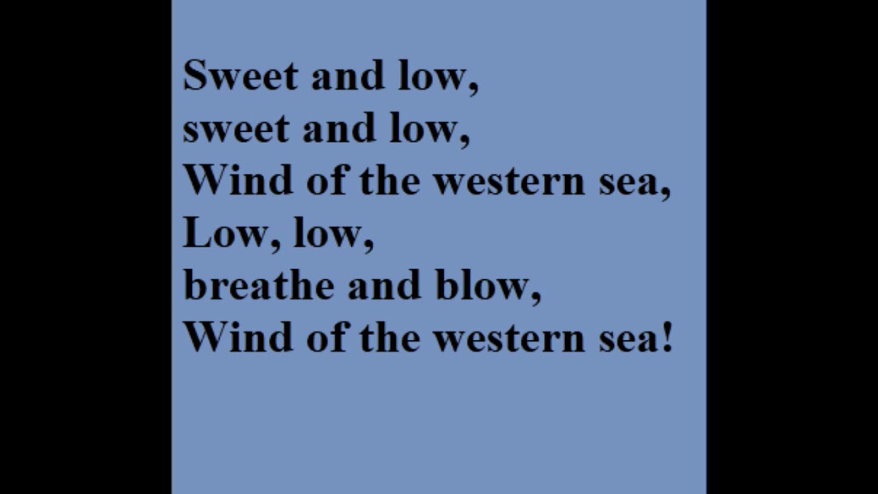 Sweet and Low by Tennyson, set to new music - YouTube