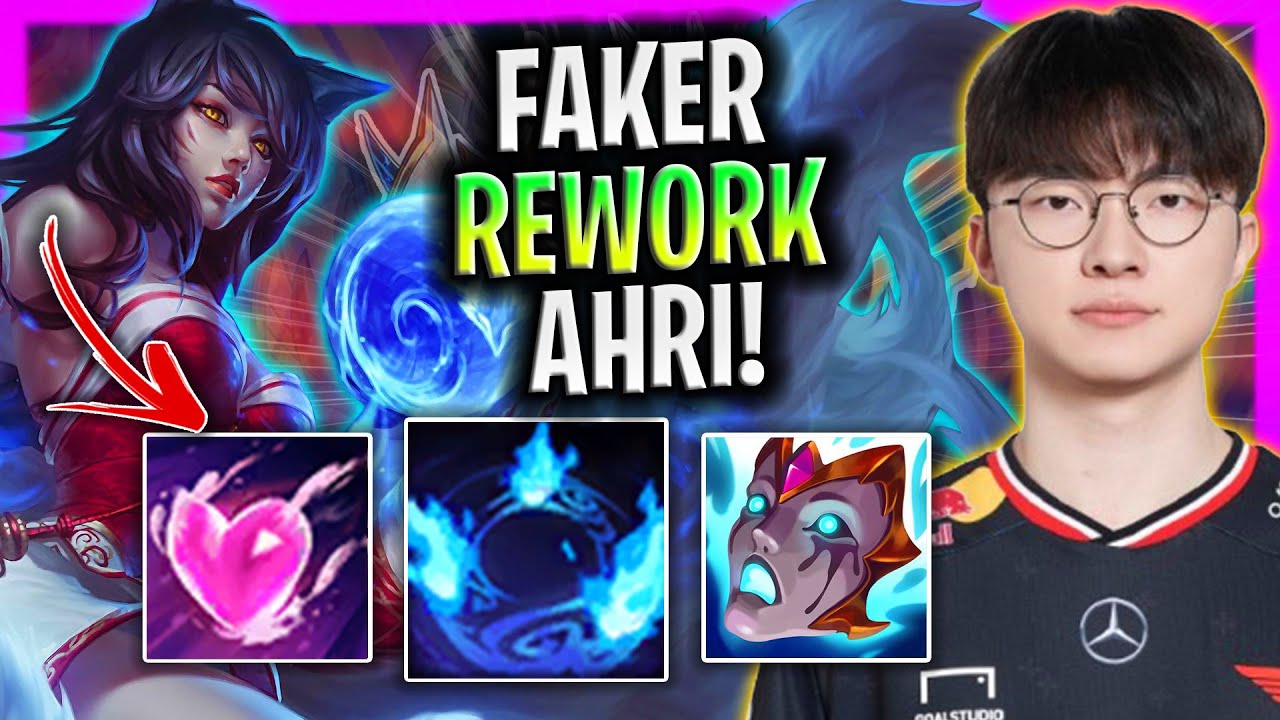 FAKER IS A GOD WITH AHRI! *NEW REWORK* | T1 Faker Plays Ahri Mid vs ...