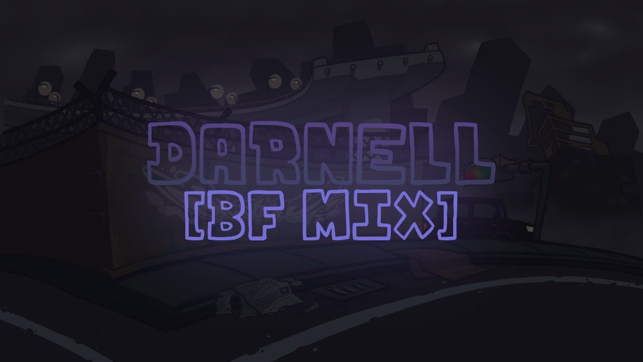 FNF' WeekEnd 1 - Darnell [BF Mix] | +FLP - YouTube