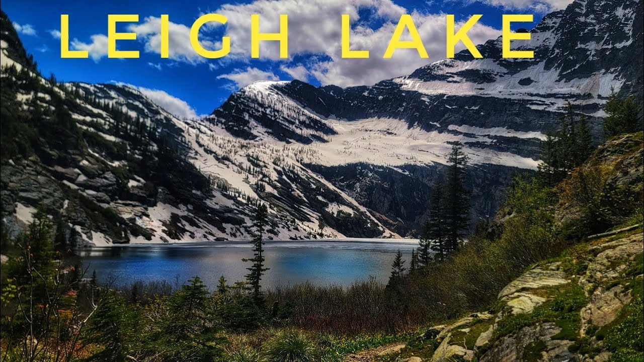 WATCH THIS BEFORE YOU HIKE LEIGH LAKE IN MONTANA'S CABINET MOUNTAINS ...