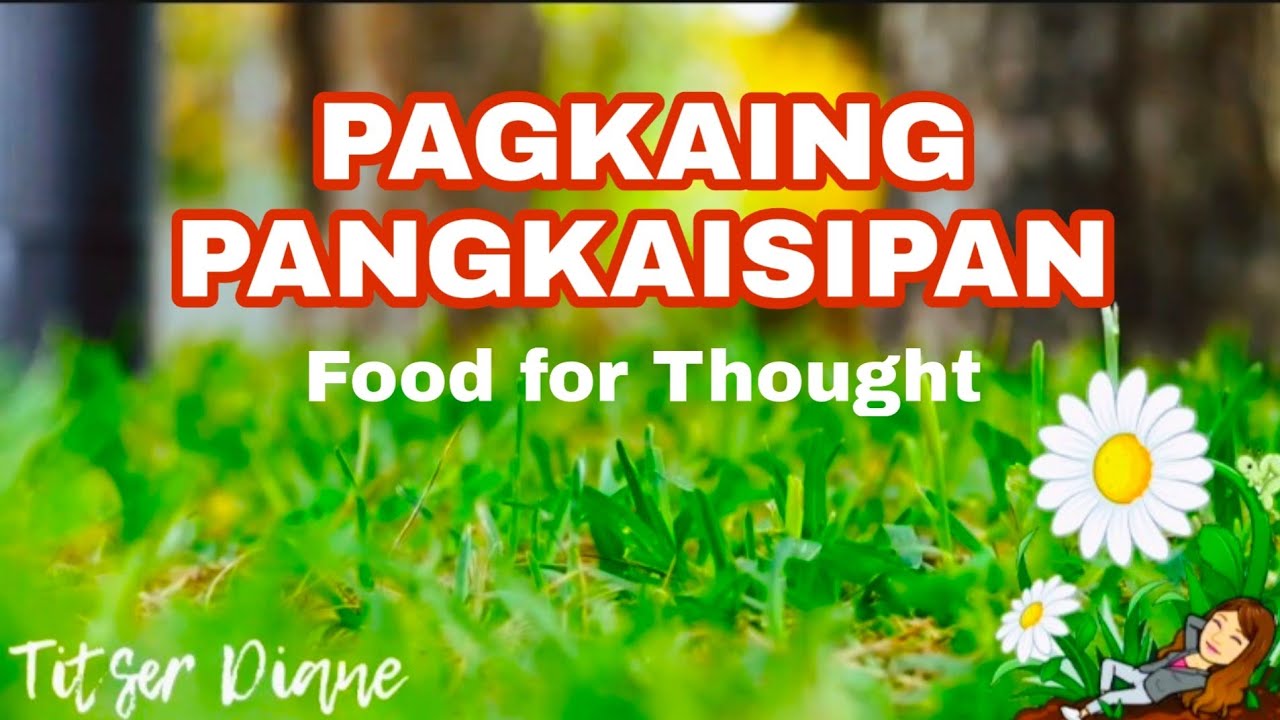 Pagkaing Pangkaisipan - YouTube