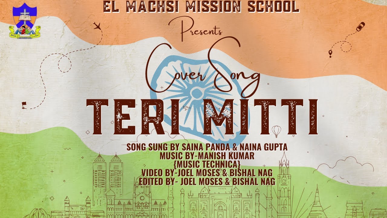 TERI MITTI COVER SONG | ft. Saina Panda & Naina Gupta | EL MACHSI ...