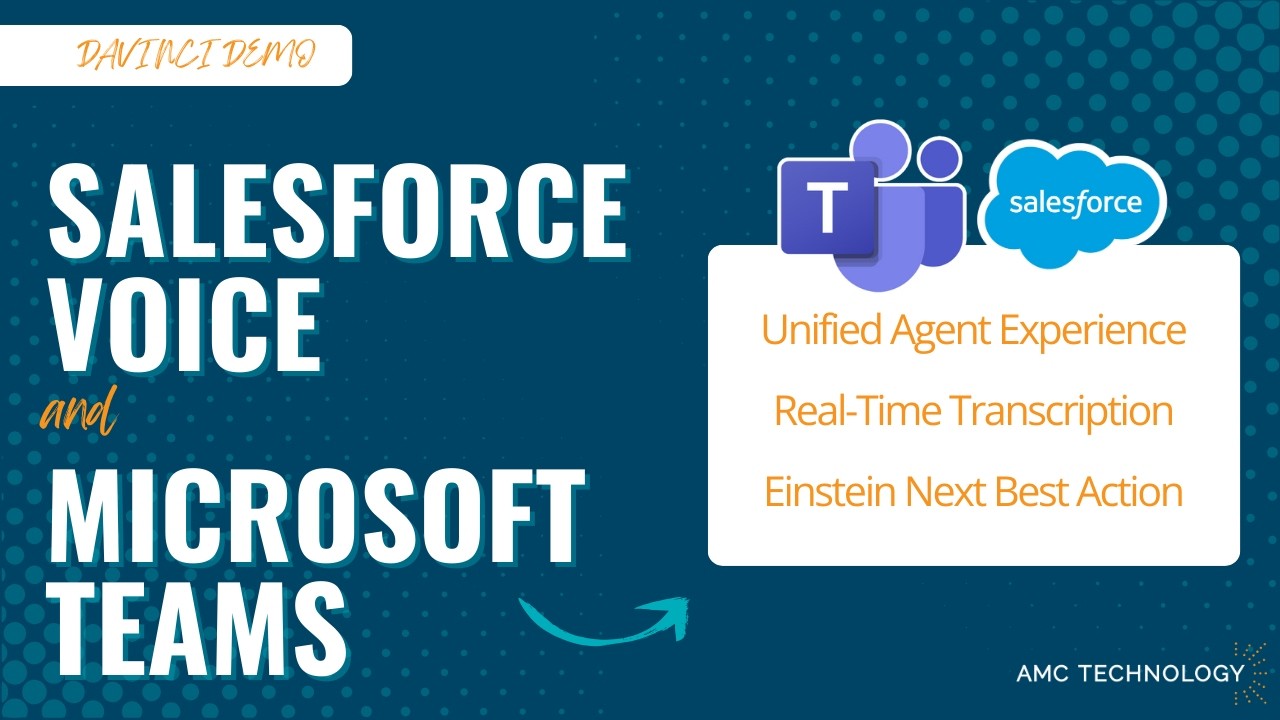Salesforce Voice and Microsoft Teams Phone & Meetings AI Integration ...
