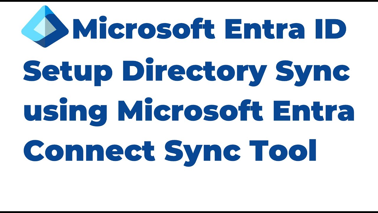 58 Setup Directory Synchronization Using Microsoft Entra Connect Sync Youtube