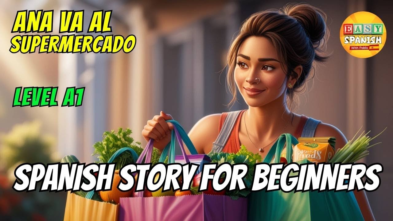 LET´S LEARNING SPANISH with Easy Audio Story for Beginners (level A1 ...