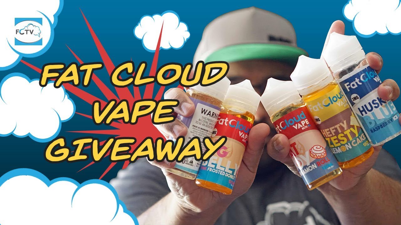 Fat Cloud Vape 6,000ml Giveaway - YouTube